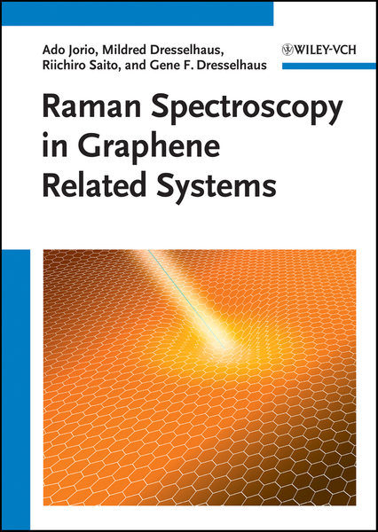 Raman Spectroscopy in Graphene Related Systems – DC eBOOKS