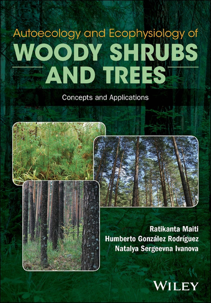 Autoecology and Ecophysiology of Woody Shrubs and Trees – DC eBOOKS