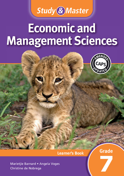 Study & Master Economic and Management Sciences Grade 7 Learner’s Book (1 year) Enhanced Digital ...