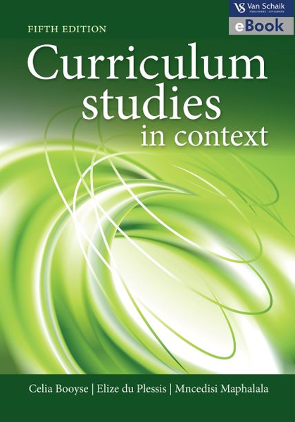 CURRICULUM STUDIES IN CONTEXT | Van Schaik