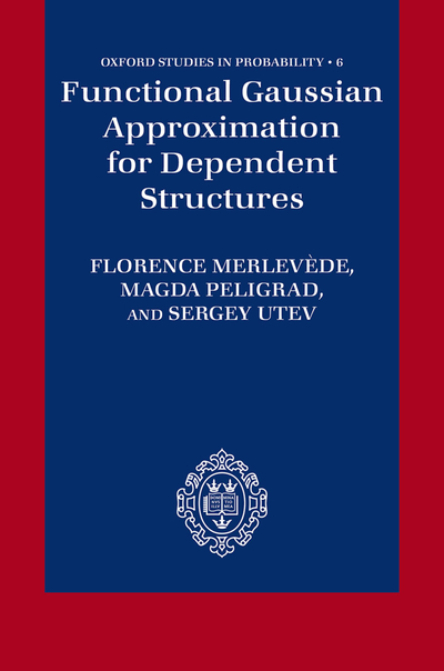 Functional Gaussian Approximation for Dependent Structures – WELCOME TO DC BOOKS