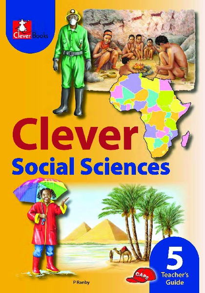Clever Social Sciences Grade 5 Teacher’s Guide – DC eBOOKS