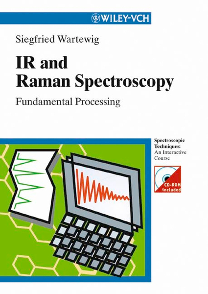 IR and Raman Spectroscopy – WELCOME TO DC BOOKS