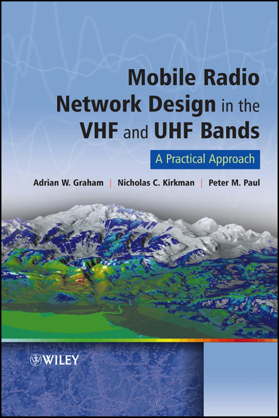 Mobile Radio Network Design in the VHF and UHF Bands – DC eBOOKS