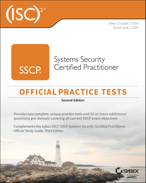 (ISC)2 SSCP Systems Security Certified Practitioner Official Practice ...