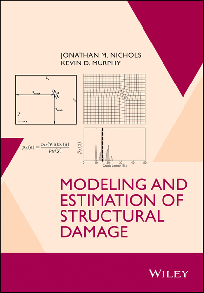 Modeling and Estimation of Structural Damage – DC eBOOKS
