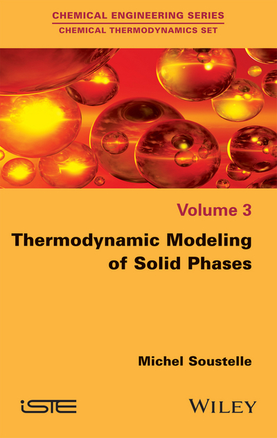 Thermodynamic Modeling of Solid Phases – WELCOME TO DC BOOKS