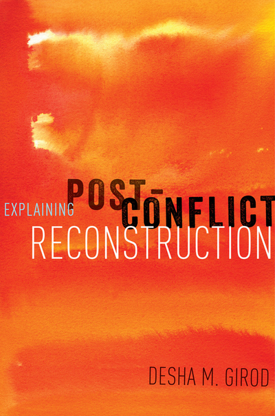Explaining Post-Conflict Reconstruction – WELCOME TO DC BOOKS