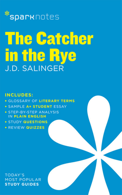 The Catcher in the Rye SparkNotes Literature Guide – DC eBOOKS
