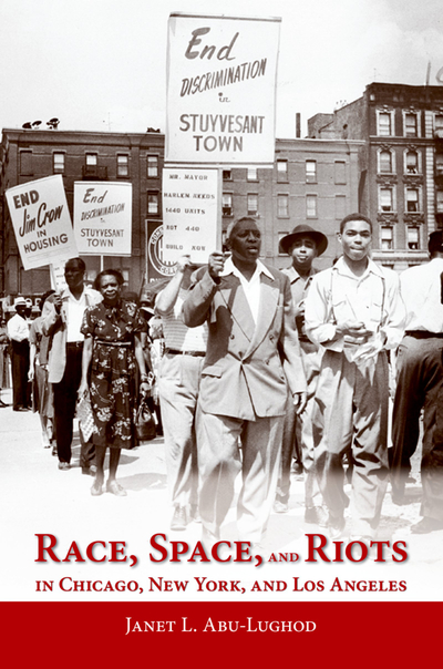 Race, Space, and Riots in Chicago, New York, and Los Angeles – DC eBOOKS