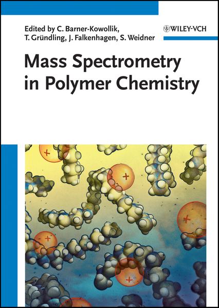 Mass Spectrometry in Polymer Chemistry – DC eBOOKS