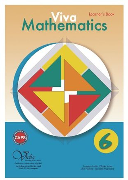Viva Mathematics Grade 6 Learners Book CAPS WELCOME TO DC BOOKS Viva Mathematics Grade 6 Learners Book CAPS WELCOME TO DC BOOKS