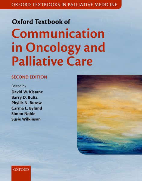 Oxford Textbook of Communication in Oncology and Palliative Care ...