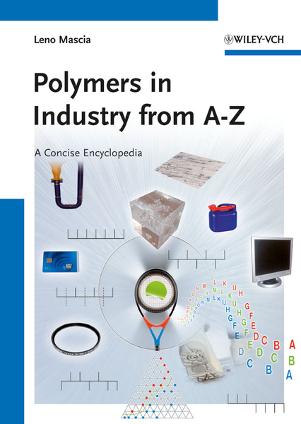 Polymers in Industry from A to Z – WELCOME TO DC BOOKS