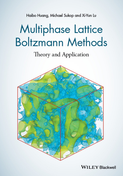Multiphase Lattice Boltzmann Methods – DC eBOOKS