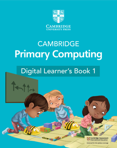 Cambridge Primary Computing Learner’s Book 1 – eBook – DC eBOOKS