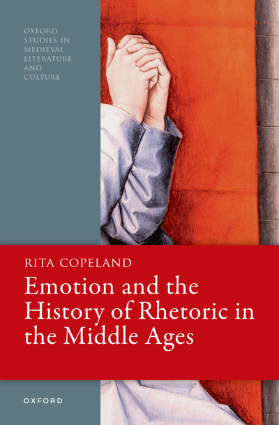 Emotion and the History of Rhetoric in the Middle Ages – WELCOME TO DC ...