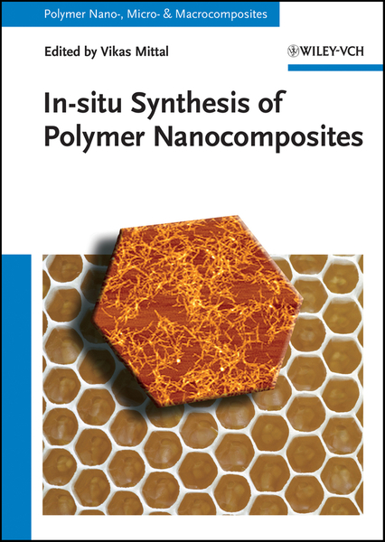 In-situ Synthesis of Polymer Nanocomposites – DC eBOOKS