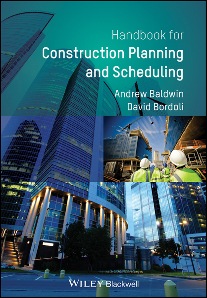 Handbook for Construction Planning and Scheduling – DC eBOOKS