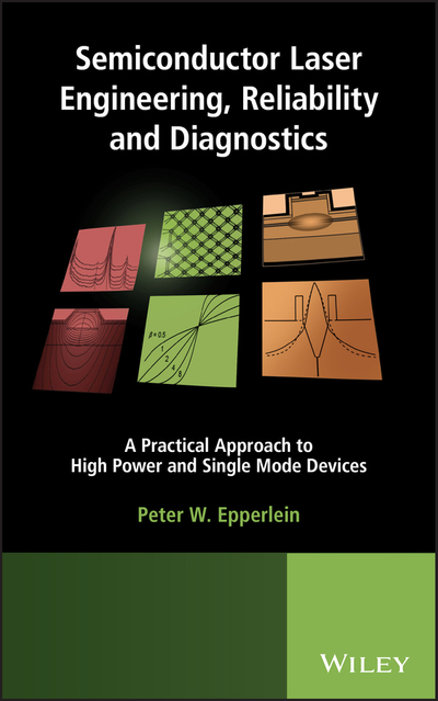 Semiconductor Laser Engineering, Reliability and Diagnostics – WELCOME TO DC BOOKS