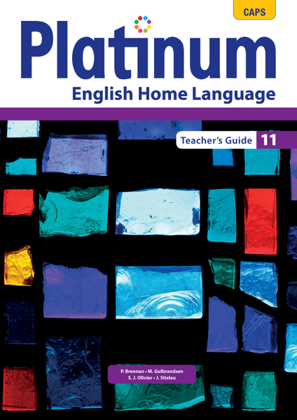 Platinum English Home Language Grade 11 Teacher’s Guide ePDF (CAPS ...