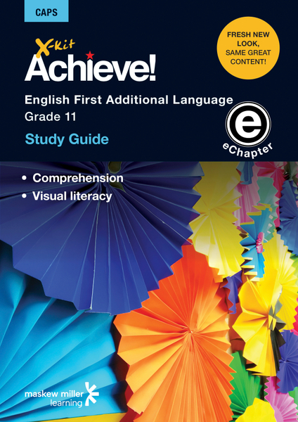 X-kit Achieve! English First Additional Language Grade 11 Study Guide (Topics 2 and 3) ePDF ...