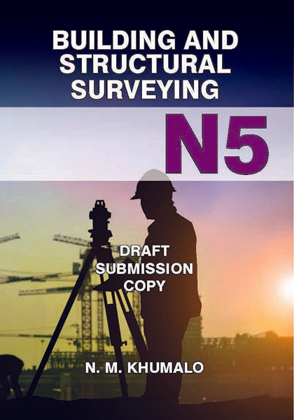 SHUTERS BUILDING & STRUCTURAL SURVEYING N5 STUDENT TEXTBOOK – DC eBOOKS