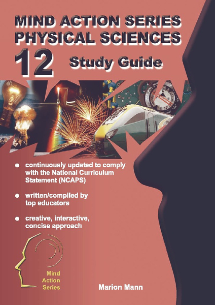 Free Access MIND ACTION SERIES Physical Sciences Gr 12 Study Guide free-access-mind-action-series-physical-sciences-gr-12-study-guide