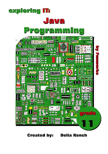 Exploring IT: Grade 11 Java | Ferndale Textbooks