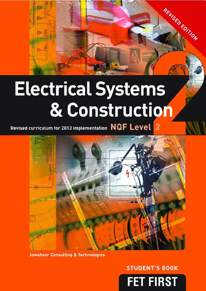 TVET FIRST Electrical Systems and Construction NQF Level 2 Student Book ...
