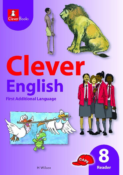 CLEVER ENGLISH FAL GRADE 8 CORE READER | eReader Macmillan SA