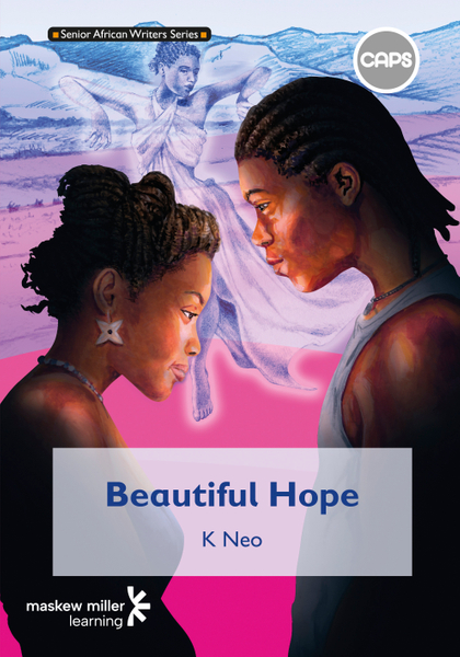 Beautiful Hope (English Home Language Grade 9: Novel) ePUB (1-year ...